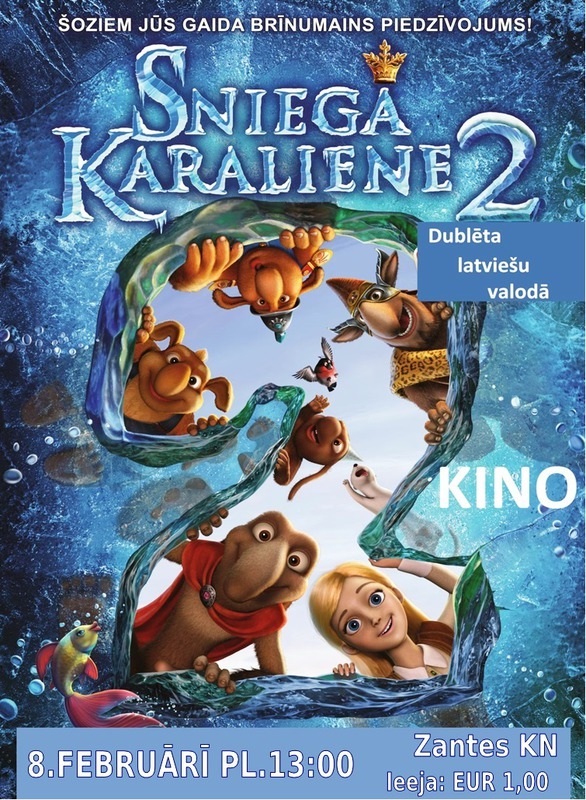 Kino bērniem- multfilma " Sniega karaliene 2" 08.02.2016 13:00
